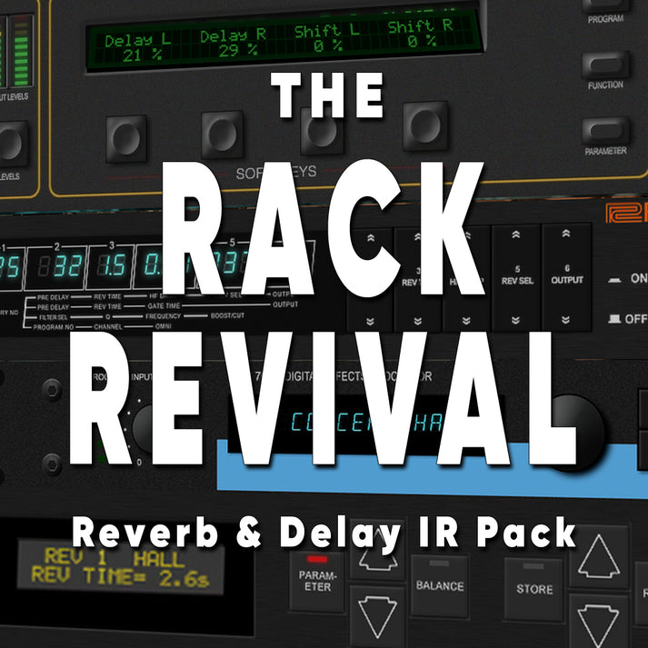 The Rack Revival - Reverb & Delay IR Pack VOL I – bhp.bighairyprofiles